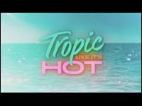 Tropik Rüya Evler (Tropic Like It's Hot) 21 Haziran 2026 - Saat Kaçta ...